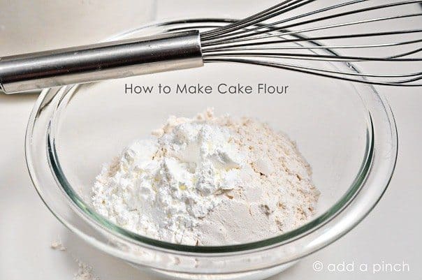 How to Make Cake Flour - Add a Pinch