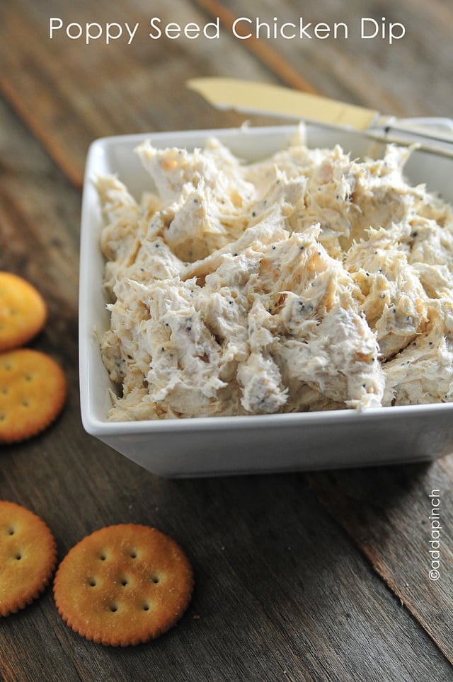 Poppy Seed Chicken Dip Recipe - Add a Pinch
