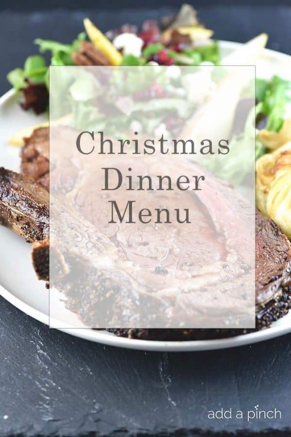 Make Ahead Christmas Dinner Menu - Add a Pinch