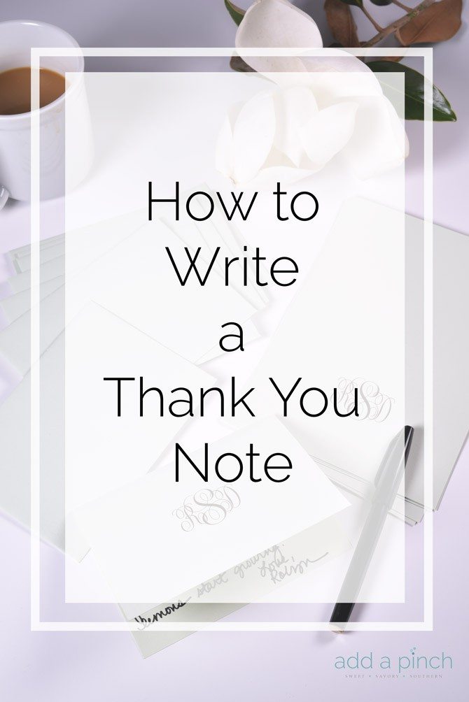How To Write A Thank You Note Add A Pinch How To Write A Thank You Note Add A Pinch