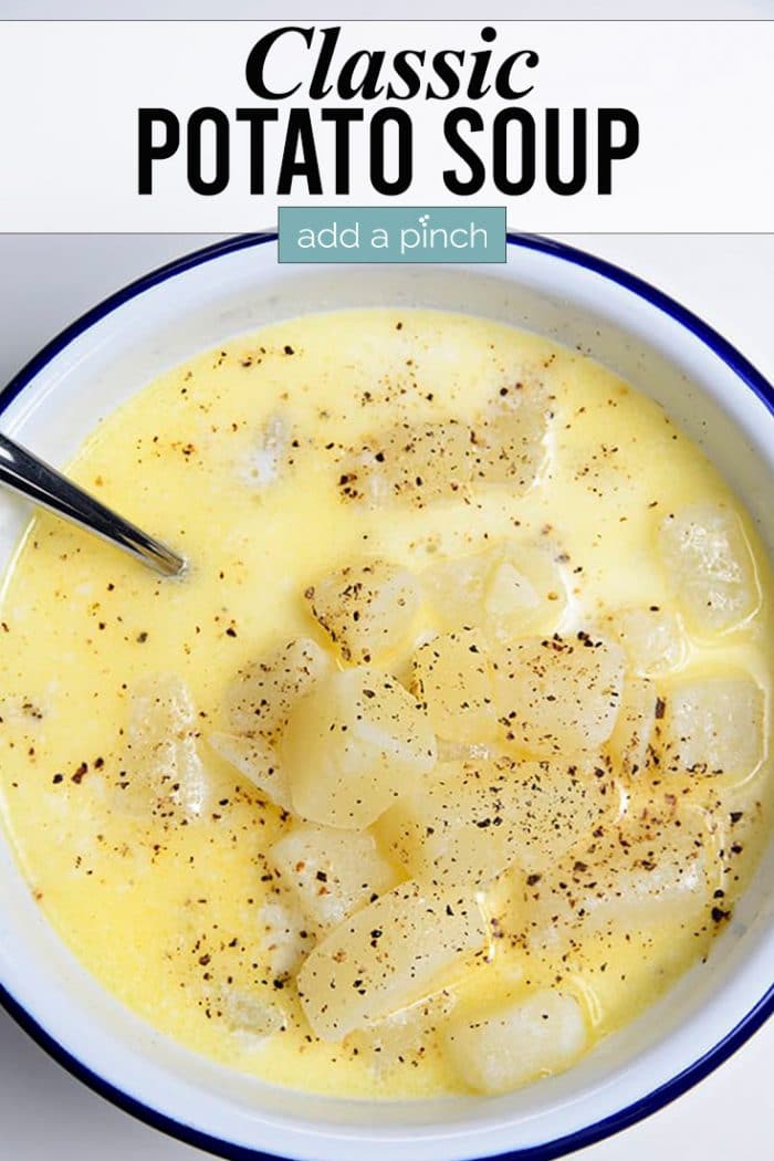 Grandmother's Potato Soup Recipe - Add a Pinch