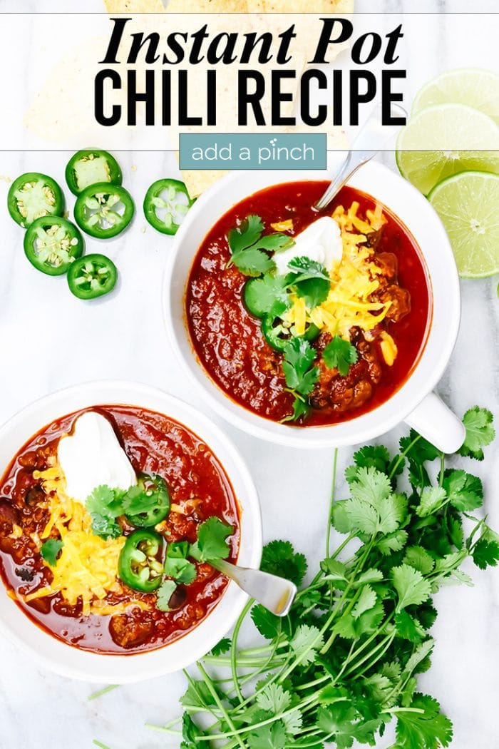 The Best Instant Pot Chili Recipe - Add a Pinch