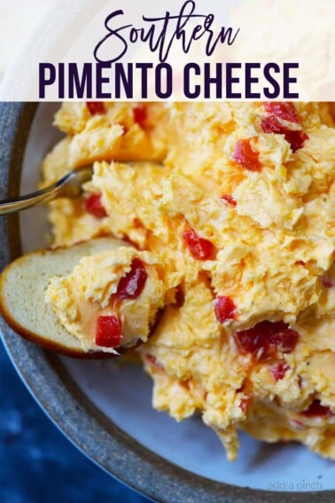 Southern Pimento Cheese - Add a Pinch