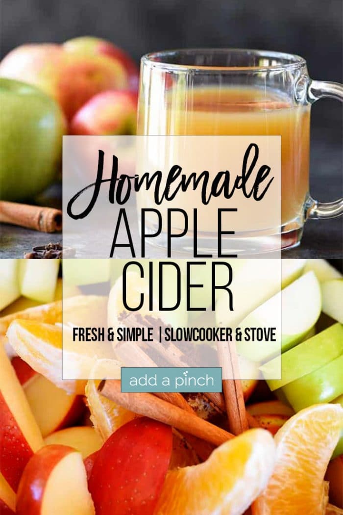 Homemade Apple Cider Recipe - Add a Pinch